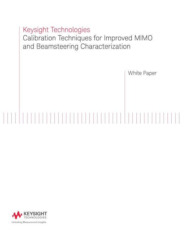 Calibration Techniques for MIMO and Beamsteering PDF Asset Page | Keysight